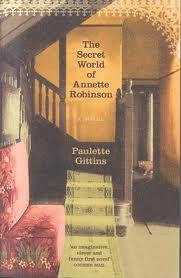Secret Life of Annette Robinson A Novel by Paulette Gittins | Goodreads