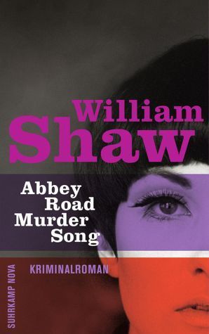 Abbey Road Murder Song (Breen and Tozer, #1) by William Shaw | Goodreads