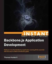 Instant Backbone.js Application Development by Thomas Hunter II | Goodreads