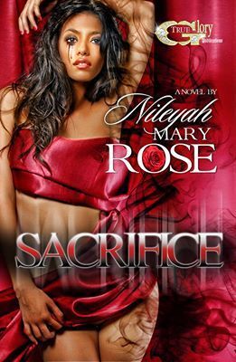 SACRIFICE by Nileyah Mary Rose | Goodreads