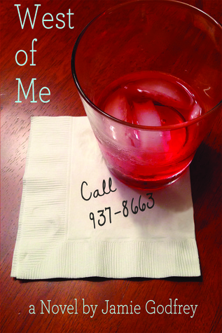 West of Me by Jamie Godfrey | Goodreads