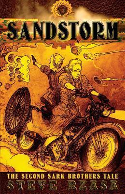 Sandstorm (Sark Brothers, #2) by Steve Rzasa | Goodreads