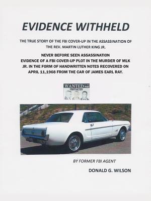 Evidence Withheld by Donald G. Wilson | Goodreads