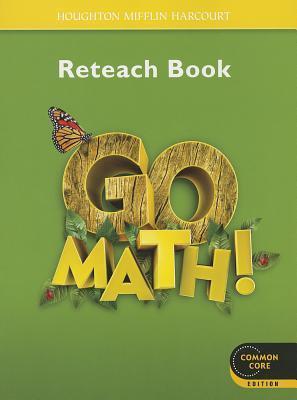 Go Math Reteach Workbook Grade 1 by Houghton Mifflin Harcourt | Goodreads