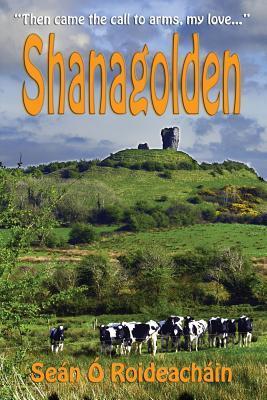 Shanagolden by Sean O Roideachain | Goodreads