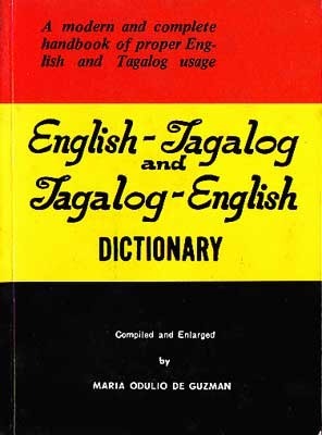 English Tagalog & Tagalog English Dictionary by Maria Odulio de Guzman ...