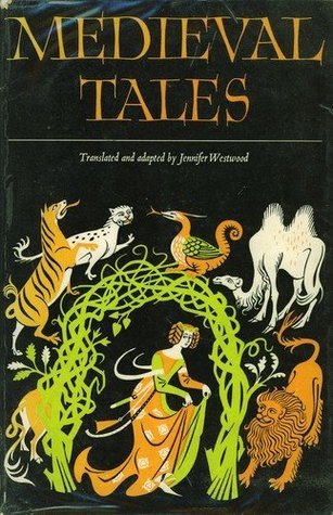 Medieval tales by Jennifer Westwood | Goodreads