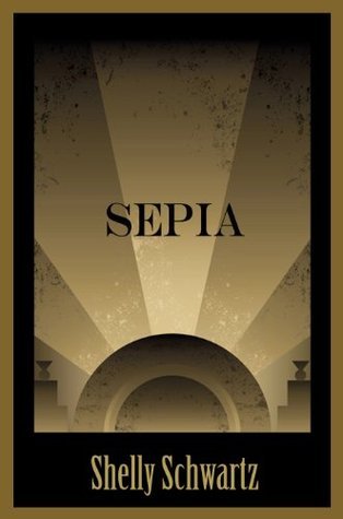 The Sepia Ball (Sepia Series, 1920s) by Shelly Schwartz | Goodreads