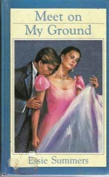 Meet on My Ground by Essie Summers | Goodreads