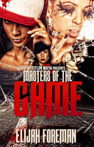 Masters of the Game(Masters) by Elijah Foreman | Goodreads