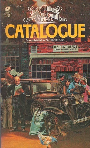 Catalogue: A Novel by George Milburn | Goodreads