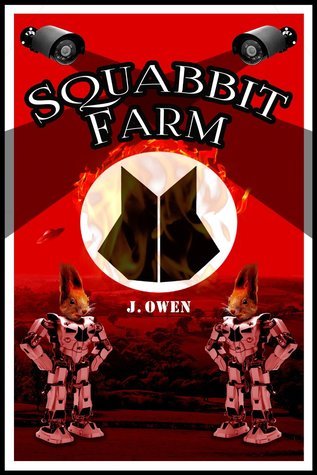 Squabbit Farm by J. Owen | Goodreads