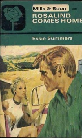 Rosalind Comes Home (Heatherleigh, #3) by Essie Summers | Goodreads