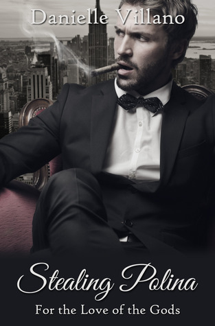 Stealing Polina by Danielle Villano | Goodreads