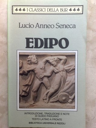 Edipo by Seneca | Goodreads