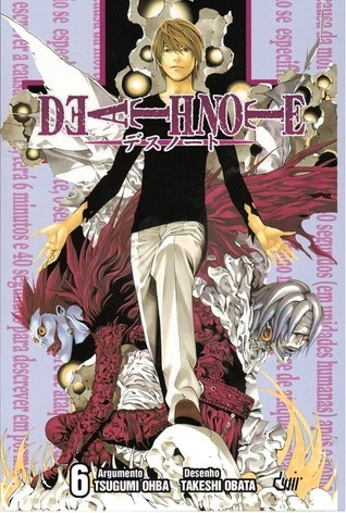 Death Note, Vol. 6: Toma Lá, Dá Cá (Death Note, #6) by Tsugumi Ohba ...