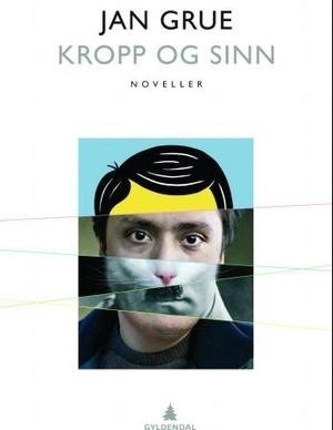 Kropp og sinn by Jan Grue | Goodreads
