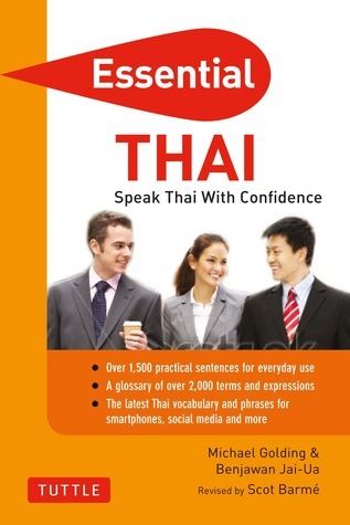 Essential Thai: Speak Thai With Confidence! (Thai Phrasebook ...