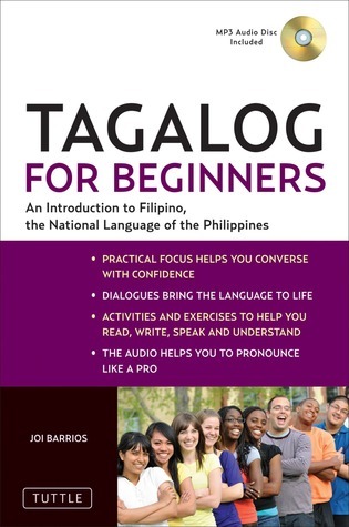 Tagalog for Beginners: An Introduction to Filipino, the National ...