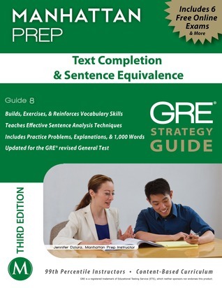 Text Completion & Sentence Equivalence GRE Strategy Guide by Manhattan ...