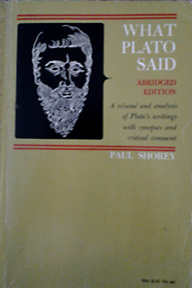 What Plato Said by Paul Shorey | Goodreads