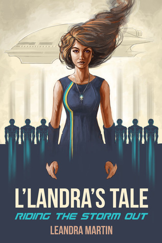 L'Landra's Tale: Riding The Storm Out (Book #3) by Leandra Martin ...