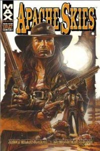 Apache Skies by John Ostrander | Goodreads