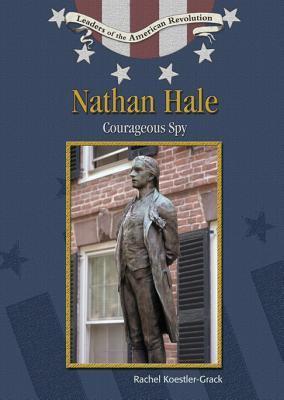 Nathan Hale by Rachel A. Koestler-Grack | Goodreads