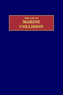 The Law of Marine Collision by Nicholas J. Healy | Goodreads