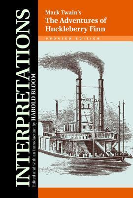 The Adventures of Huckleberry Finn (Bloom's Modern Critical ...