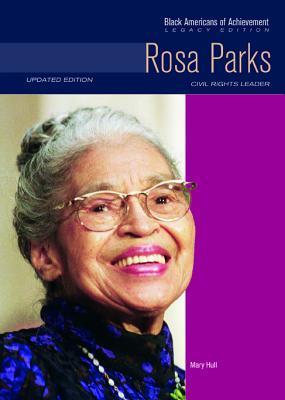 Rosa Parks, Updated Edition (Black Americans of Achievement by Mary E ...