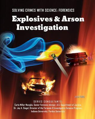 Explosives & Arson Investigation by Jean Ford | Goodreads