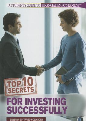 Top 10 Secrets for Investing Successfully by Barbara Hollander | Goodreads
