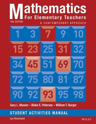 Mathematics for Elementary Teachers: A Contemporary Approach--Student ...