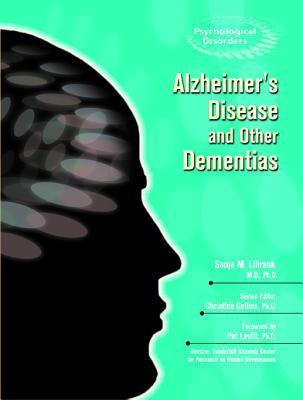Alzheimer's Disease And Other Dementias by Pat Levitt | Goodreads