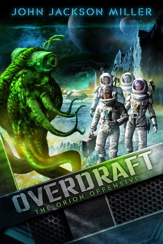 Overdraft: The Orion Offensive by John Jackson Miller | Goodreads