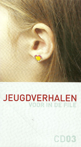 Jeugdverhalen voor in de file by Jan Maillard | Goodreads