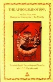 The Aphorisms of Śiva: The ŚivaSūtra with Bhāskara's Commentary, the ...