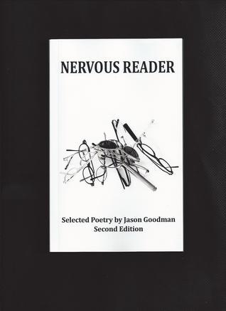 Nervous Reader by Jason P. Goodman | Goodreads