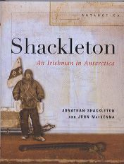 Shackleton: An Irishman in Antarctica by Jonathan Shackleton | Goodreads