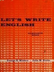 Let's Write English: Complete Book by George E. Wishon | Goodreads