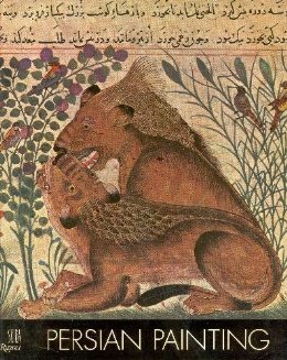 Persian Painting by Basil Gray | Goodreads