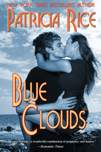 Blue Clouds by Patricia Rice | Goodreads
