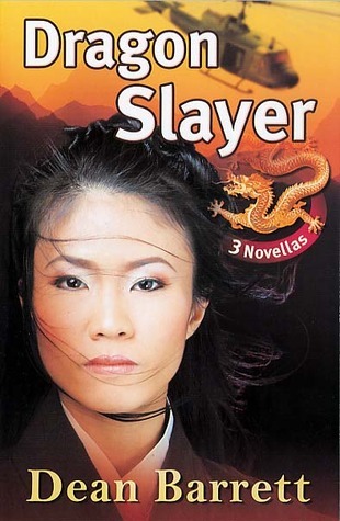 Dragon Slayer by Dean Barrett | Goodreads