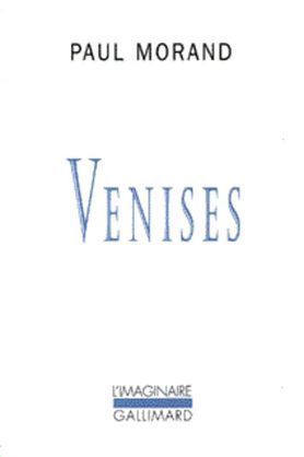 Venises by Paul Morand | Goodreads