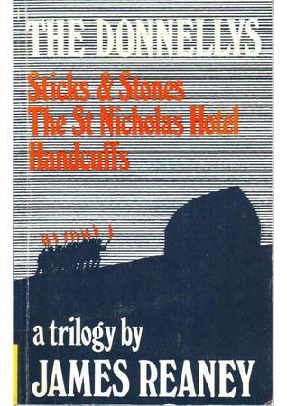 The Donnellys (Canadian Classics Series) by James Reaney | Goodreads