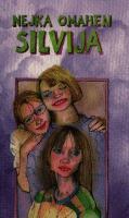 Silvija by Nejka Omahen Šikonja | Goodreads