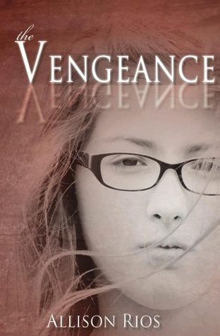 The Vengeance (The Healer, #2) by Allison Rios | Goodreads
