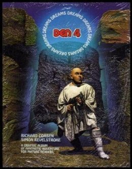 Den 4: Dreams (Den, #4) by Richard Corben | Goodreads