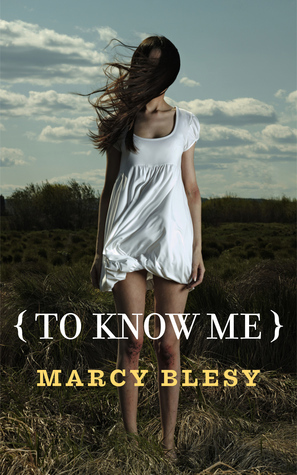 To Know Me (To Know Me, #1) by Marcy Blesy | Goodreads